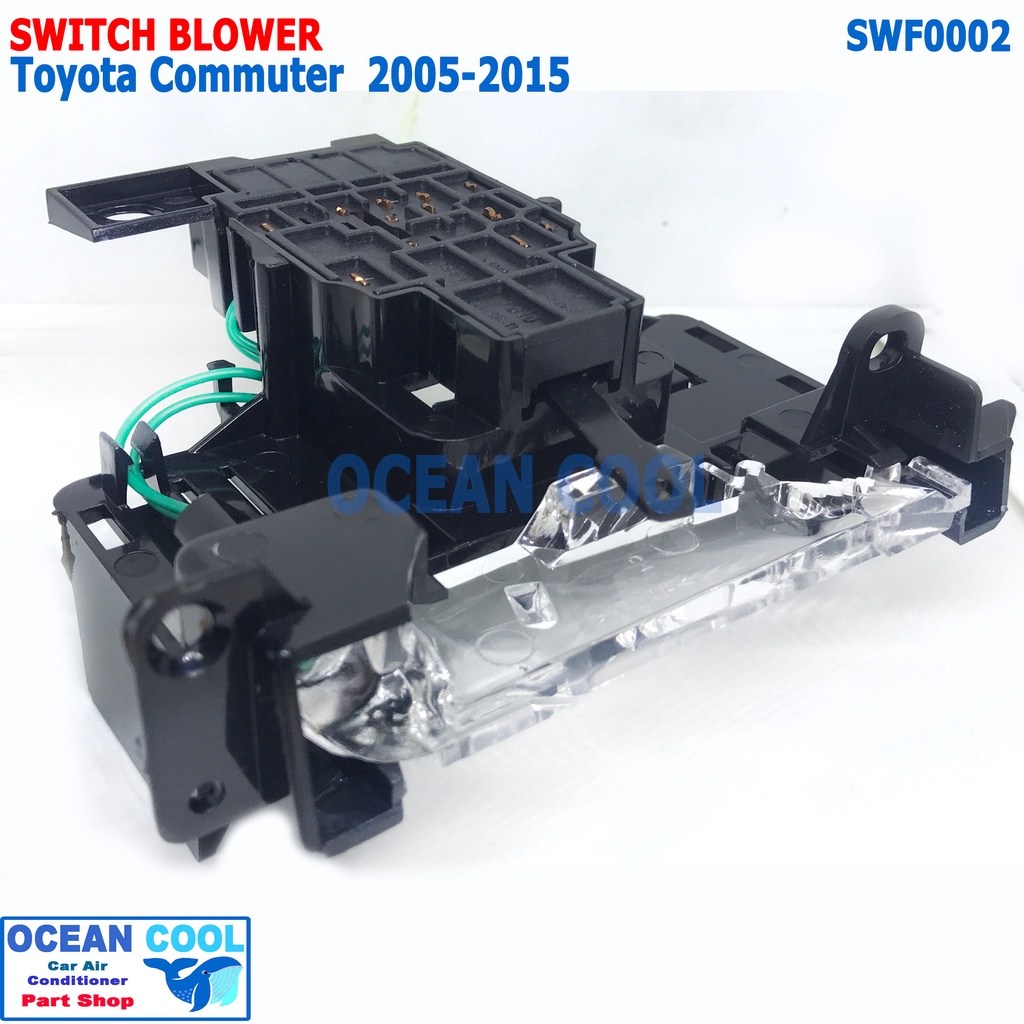 สวิทช์พัดลม แอร์ รถตู้ คอมมิวเตอร์ 2005 - 2015 SWF0002 Blower Switch ...