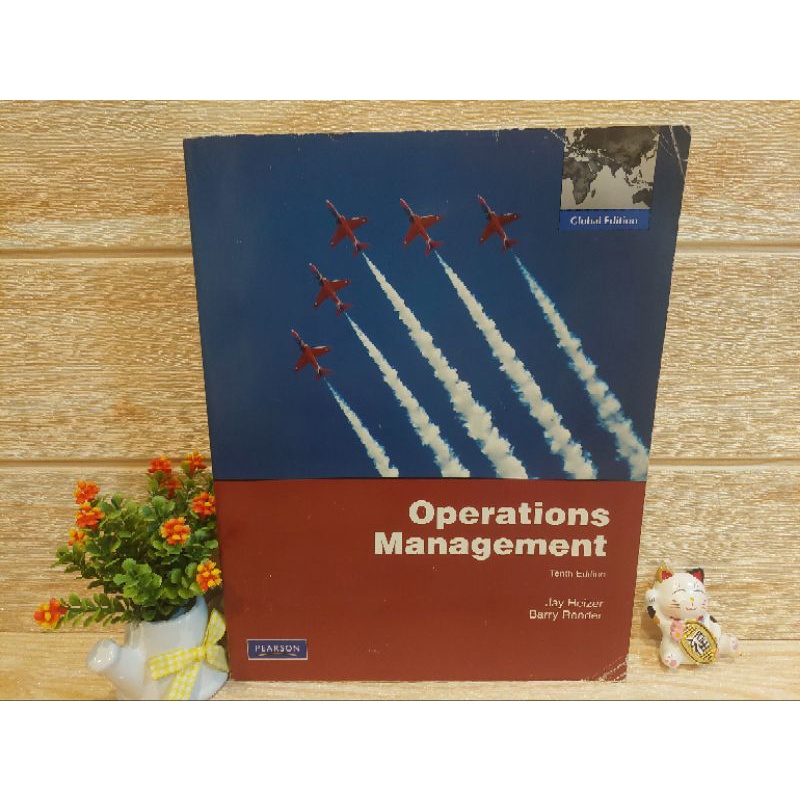 Operation Management / Tenth Edition / Jay Heizer /Barry Render/Global ...