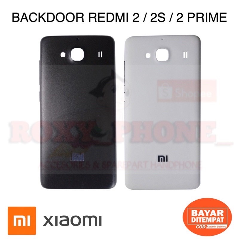 BACKDOOR ฝาหลัง CASING ฝาหลัง XIAOMI REDMI 2 2S / 2 PRIME | Shopee Thailand