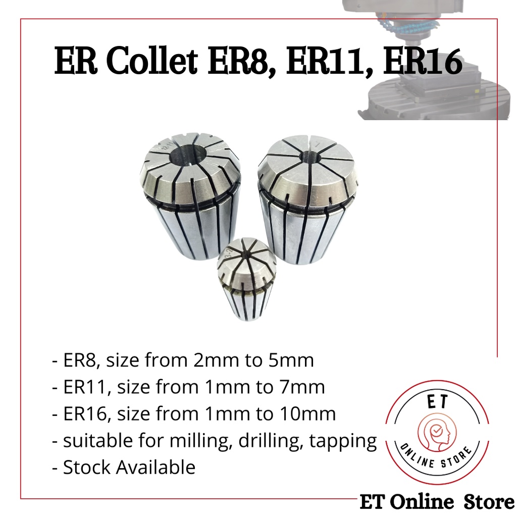 Er Collet, ER8,11,16 สปริงคอลเกรด AA สําหรับเครื่องมิลลิ่ง | Shopee ...