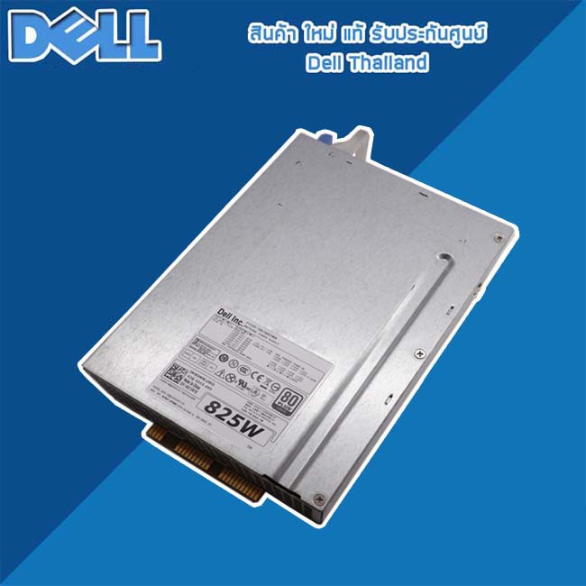 พาวเวอร์ ซัพพลาย Dell T3600 T5600 825W Power supply Dell T3600 T5600 ...