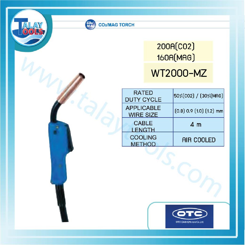 ปืนเชื่อม OTC 200A CO2 MAG รุ่น WT2000-MZ ( ยาว 4 เมตร ) Talay Tools ...
