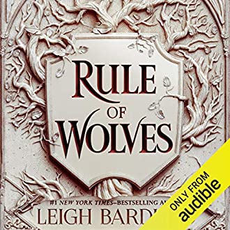 Rule of Wolves ( King of Scars Duology 2 ) (InternationalERNATIONAL ...