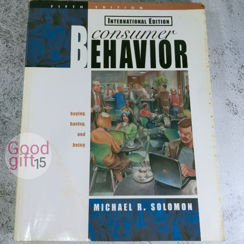 Consumer Behavior: Buying, Having, And Being, 5th By Solomon, Michael R ...
