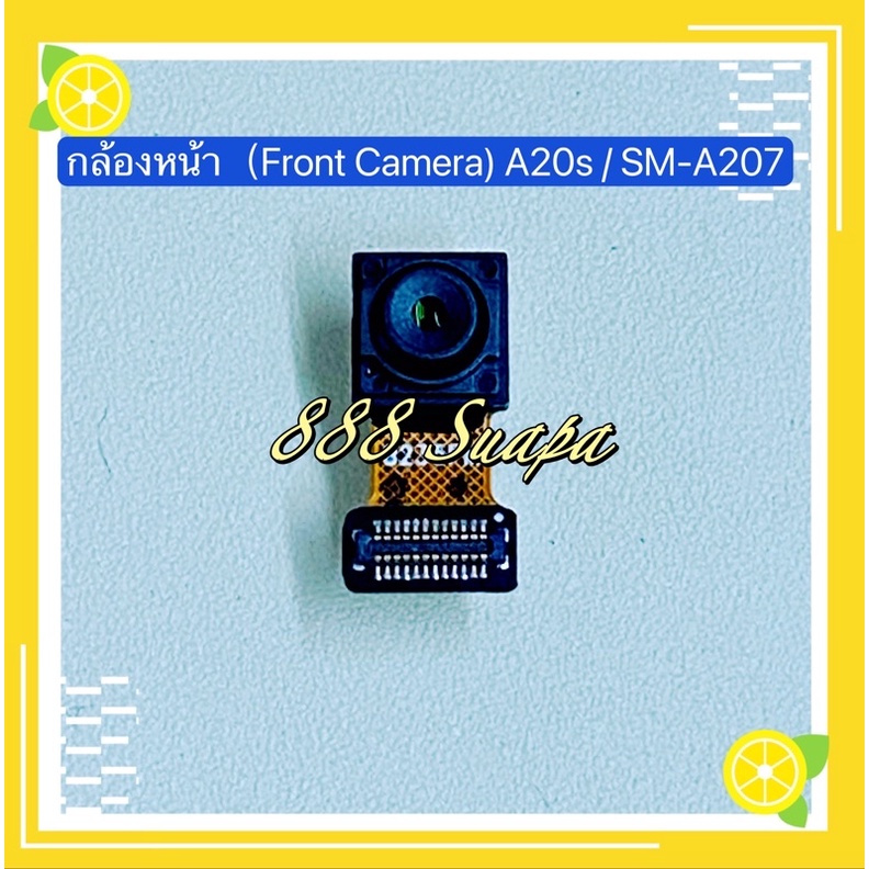 กล้องหน้า (Front Camera) Samsung A10 / A10s / A20 /A20s / A30 / A30s ...