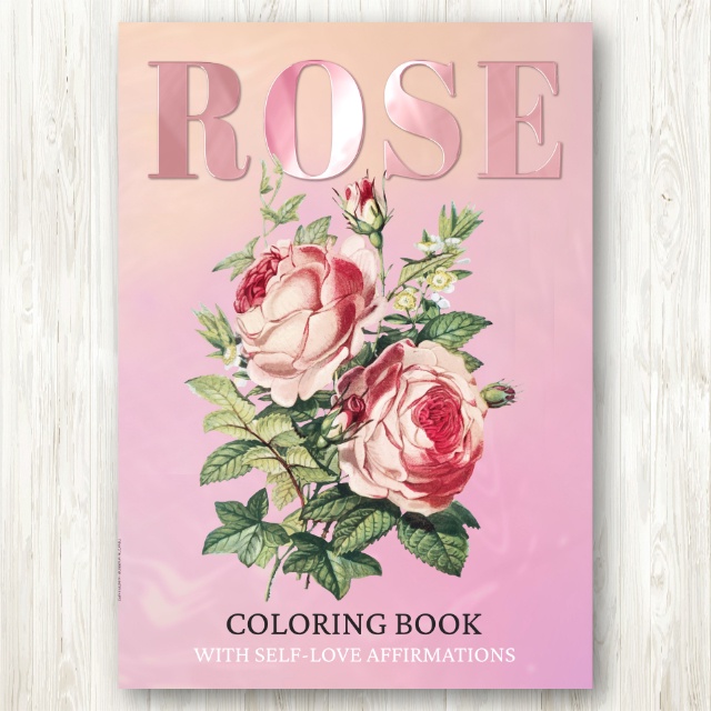 สมุดระบายสีดอกกุหลาบ Rose Coloring Book พร้อมคำคมสร้างแรงบันดาลใจ