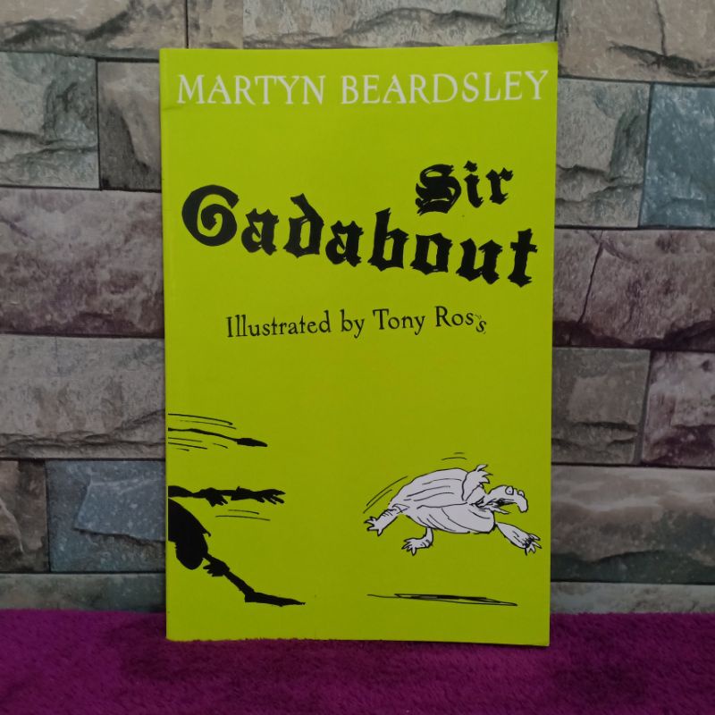 Sir Gadabout. by Martyn Beardsley illustrated by tony ross วรรณกรรมมือ ...