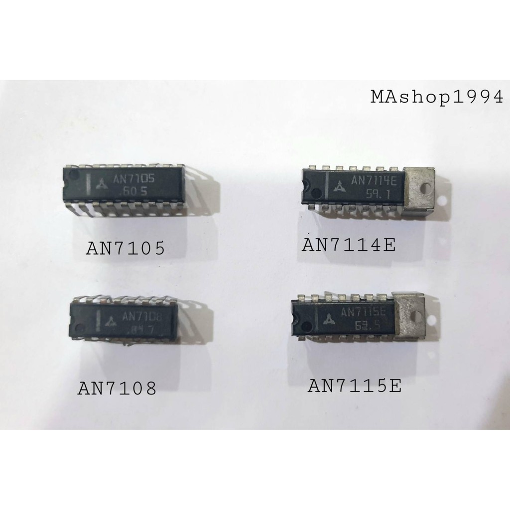 IC ไอซี อะไหล่ AN7105 AN7108 AN7114 AN7115 AN7142 AN7145 AN625121 ...