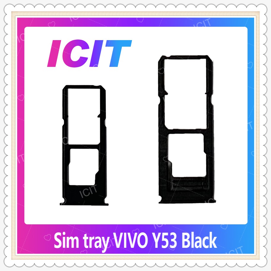 SIM VIVO Y53 อะไหล่ถาดซิม ถาดใส่ซิม Sim Tray (ได้1ชิ้นค่ะ) อะไหล่มือถือ ...