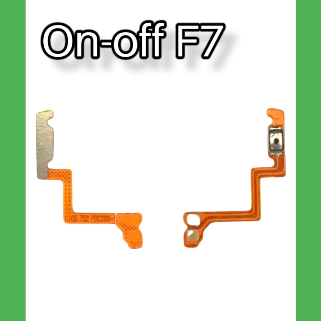 on-off F7 แพรสวิต ปิด-เปิด PCB On-Off F7 แพรเปิด-ปิด f7 สินค้าพร้อมส่ง ...