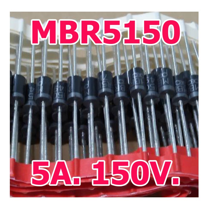 Shottky Diode MBR5150 เบอร์เดียวกับ SR5150 / SB5150 ใช้แทนได้หลายเบอร์ ...