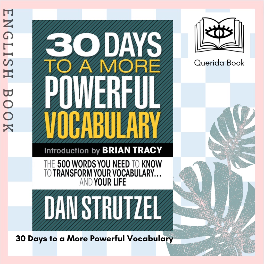 30 Days to a More Powerful Vocabulary : The 500 Words You Need to Know ...