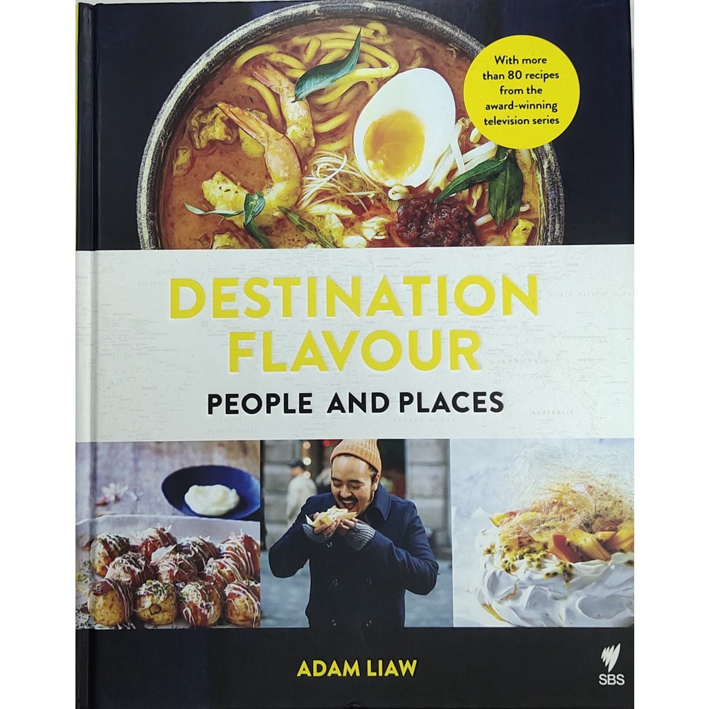 หนังสือ อาหาร นานาชาติ ภาษาอังกฤษ DESTINATION FLAVOUR PEOPLE AND PLACES ...
