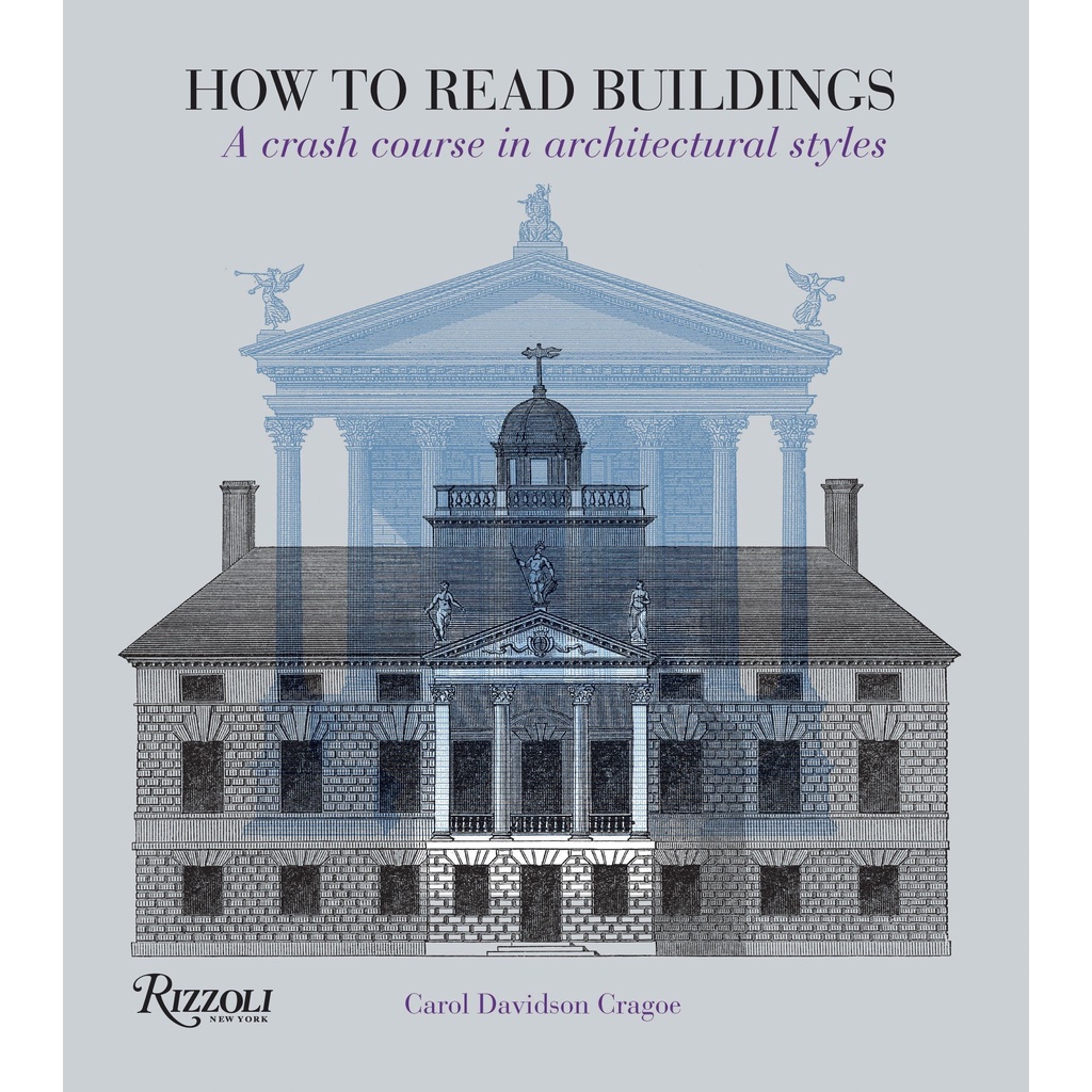 How to Read Buildings : A Crash Course in Architectural Styles | Shopee ...