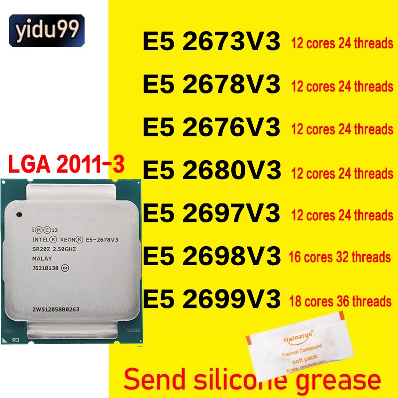 Intel โปรเซสเซอร์ CPU Xeon E5-2673 V3 2678 E5 2676V3 2680 2697 2698 V3 ...