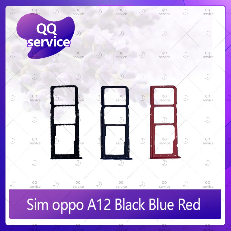 SIM OPPO A12 อะไหล่ถาดซิม ถาดใส่ซิม Sim Tray (ได้1ชิ้นค่ะ) อะไหล่มือถือ ...