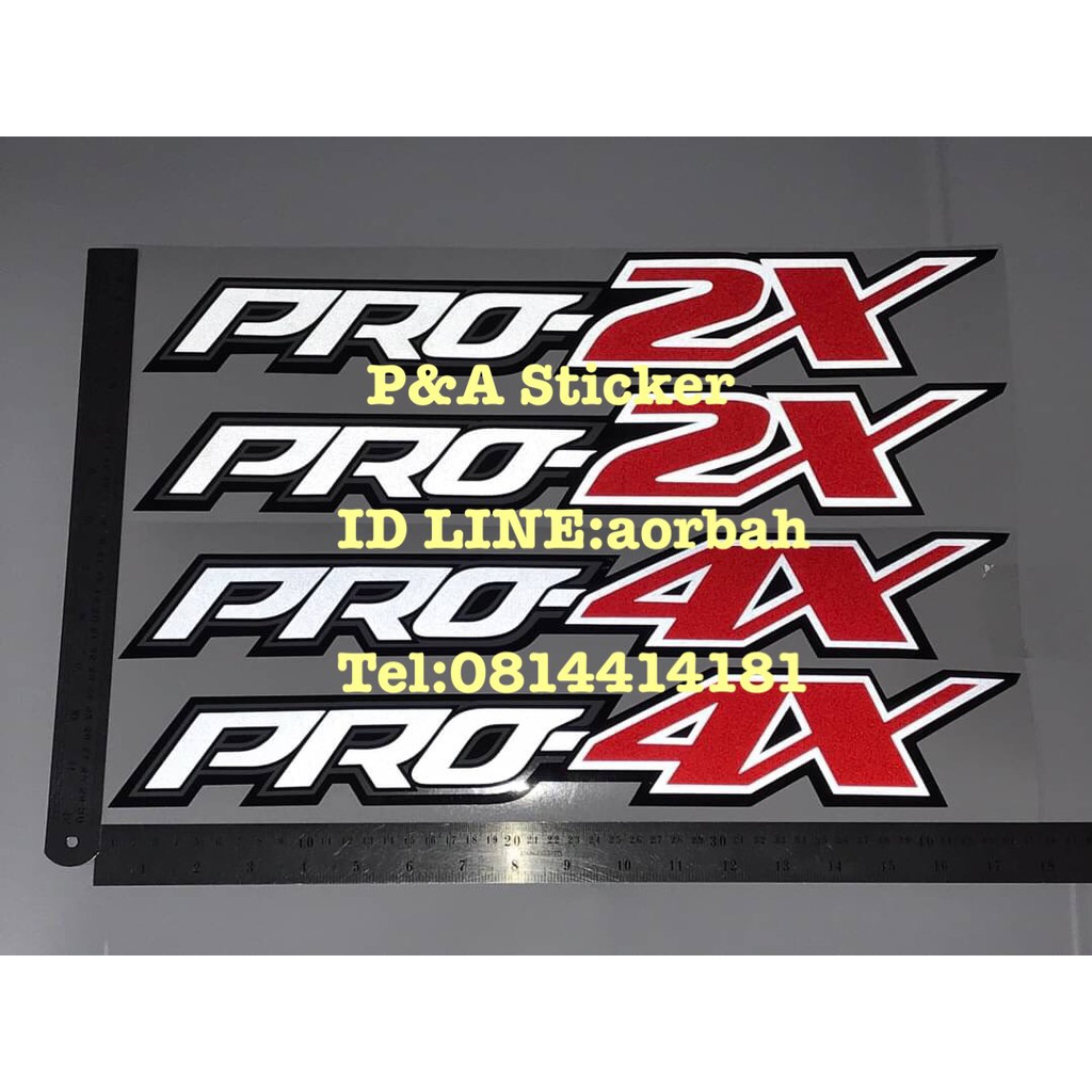 สติ๊กเกอร์งานตัดคอม คำว่า PRO-2X และ PRO-4X สำหรับติดแก้มท้ายรถNISSAN ...