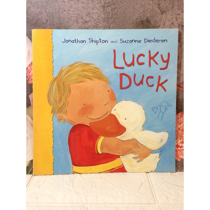 Lucky Duck by Jonathan Shipton หนังสือนิทานปกอ่อนมือสอง จากสำนักพิมพ์ ...