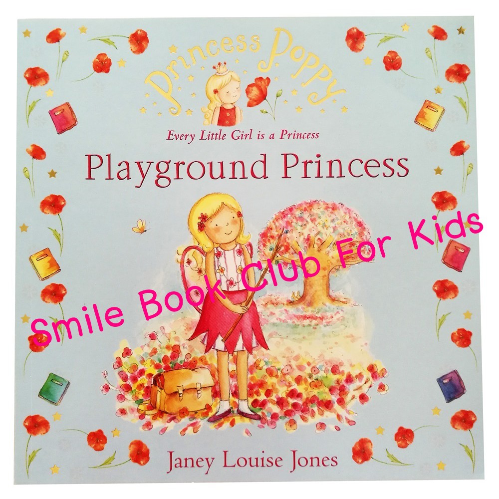 Princess Poppy - Playground Princess (หนังสือนิทานภาษาอังกฤษ นำเข้าจาก ...