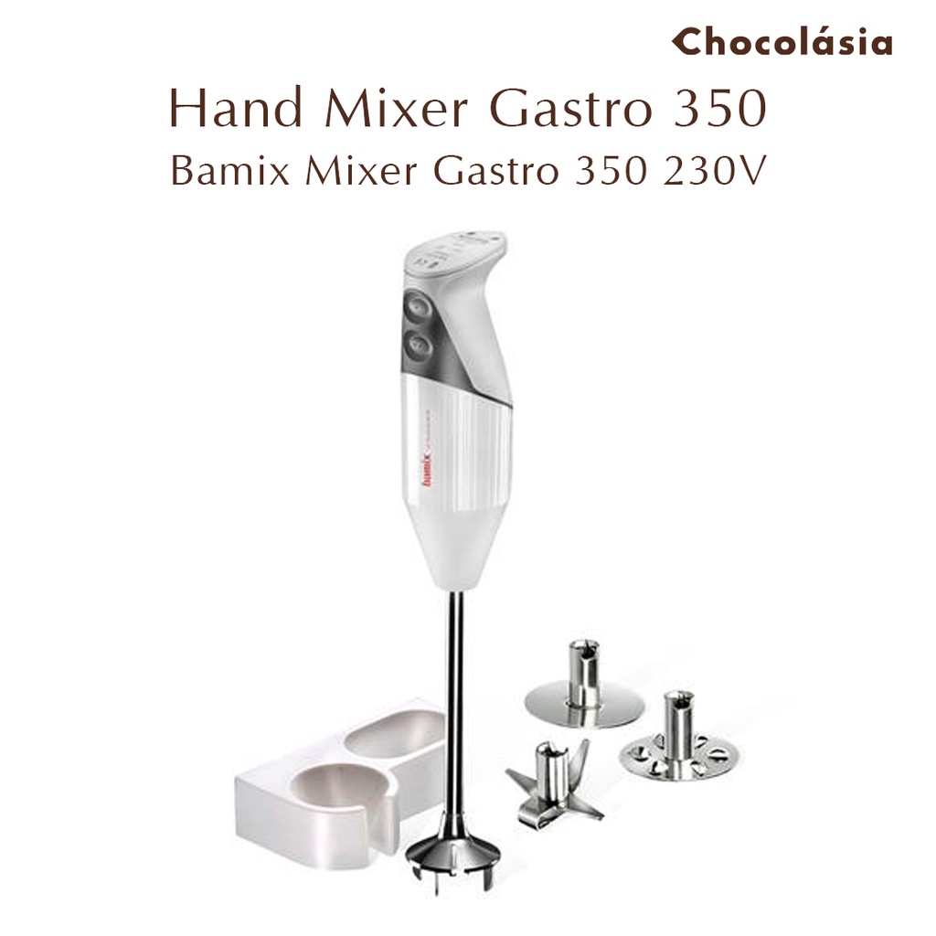 เครื่องปั่นมือถือ เครื่องมิกซ์ส่วนผสมแบบมือถือ BAMIX MIXER GASTRO 350 ...