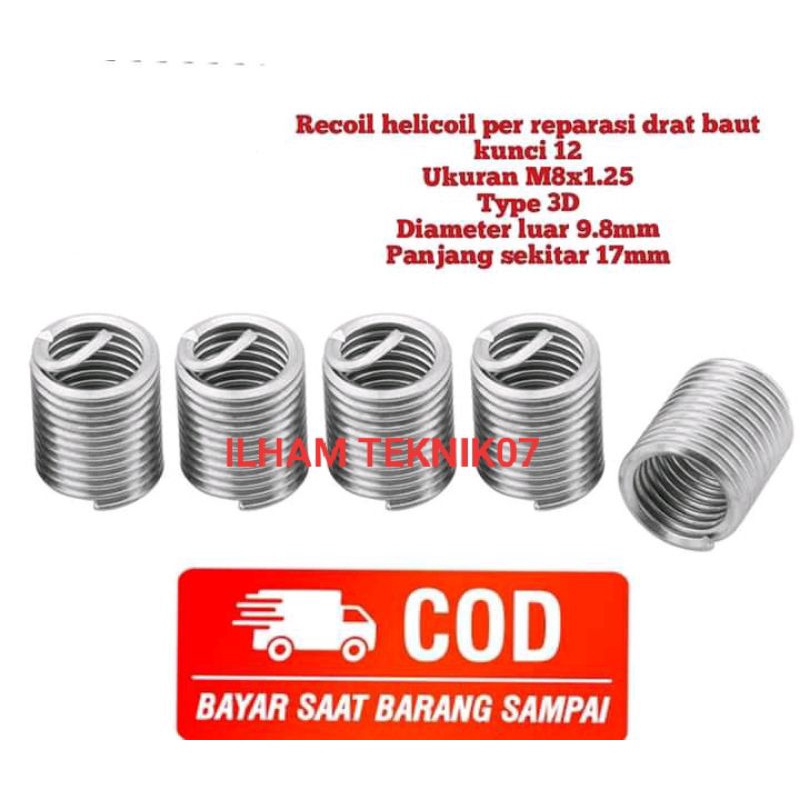 RECOIL M8X1.25 3D HELICOIL VERBOS RECOIL BOLT 12 CONTENTS RECOIL BOLT ...