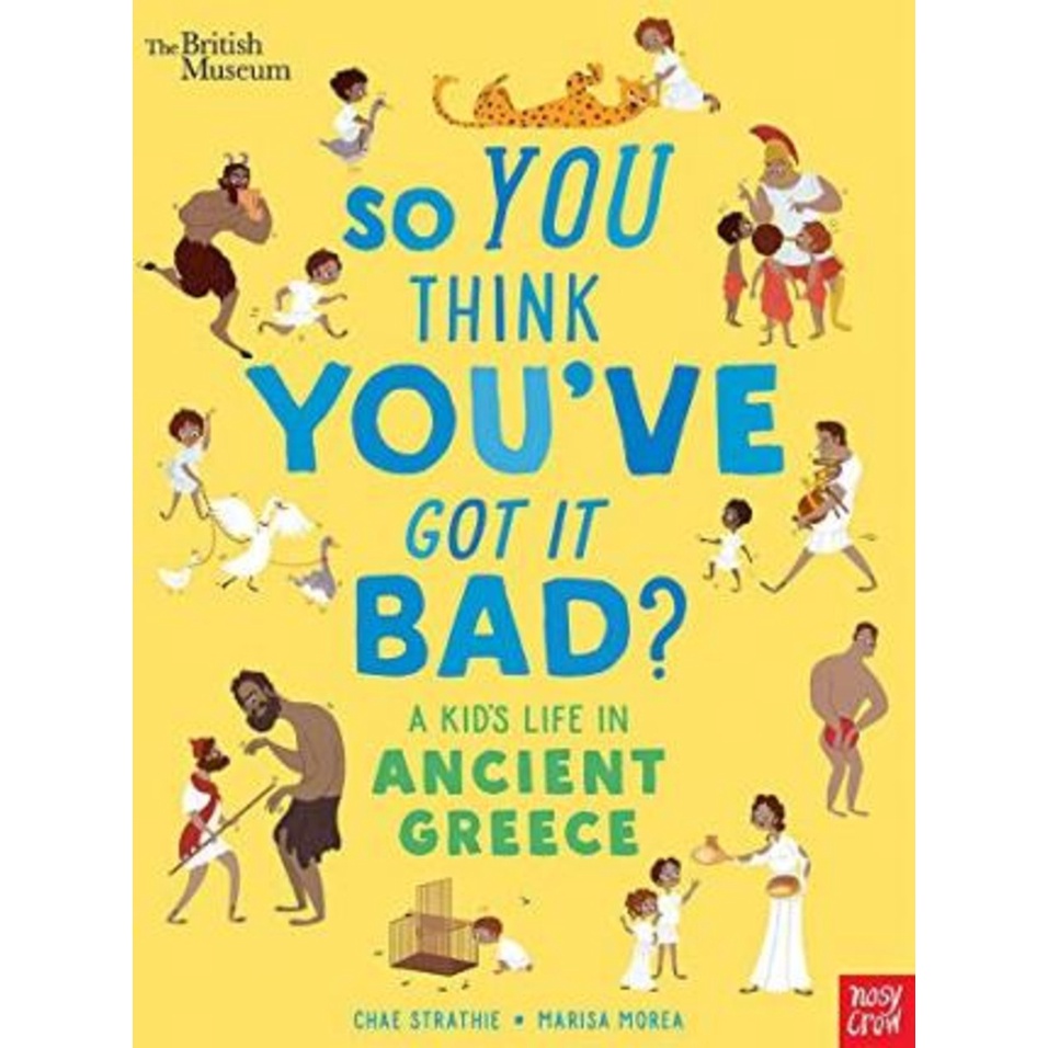 พิพิธภัณฑ์: So You Think Youve Got It Bad? A Kids Life in Ancient ...