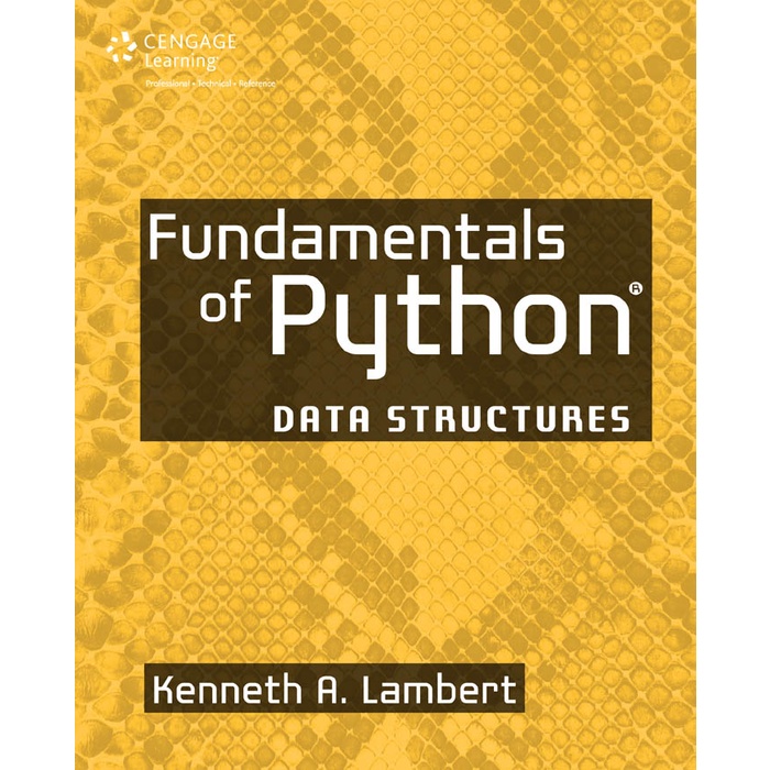 Kenneth Lambert& 39;s Book - Fundamentals of Python_ Data Structures ...