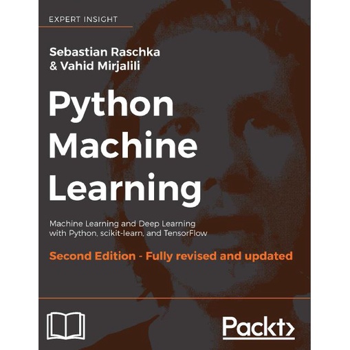 Python Machine Learning Machine Learning and Deep Learning with Python ...