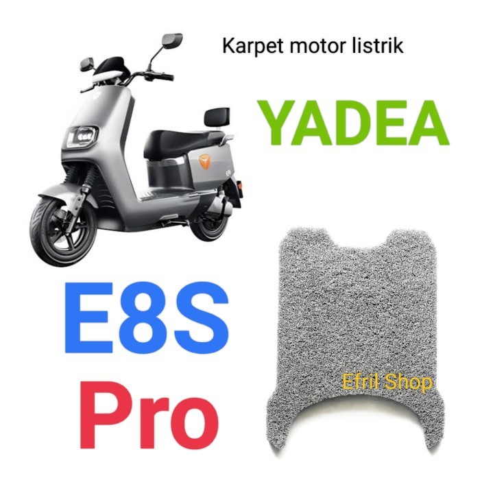 Yadea E8S Pro e 8s pro พรมมอเตอร์ไซค์ไฟฟ้า | Shopee Thailand