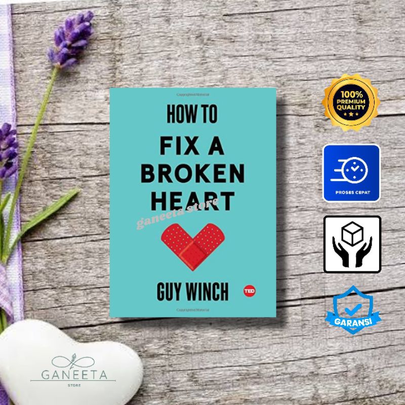 How To Fix a Broken Heart Write Guy Winch - ภาษาอังกฤษ | Shopee Thailand