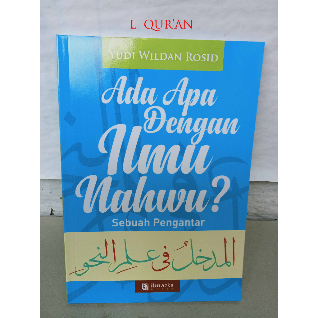 ผิดความรู้ Nahwu ผิดอะไร Ibn Azka White Hvs Paper Softcover Binding ...