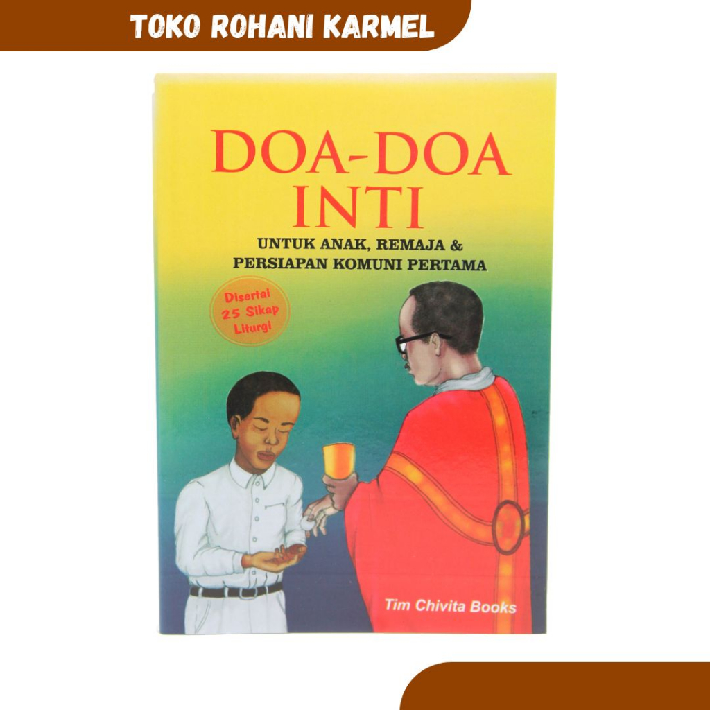 หนังสือ CATHOLIC-DOA INTI PRAYER สําหรับ CHILDREN, TEENAGERS & FIRST ...