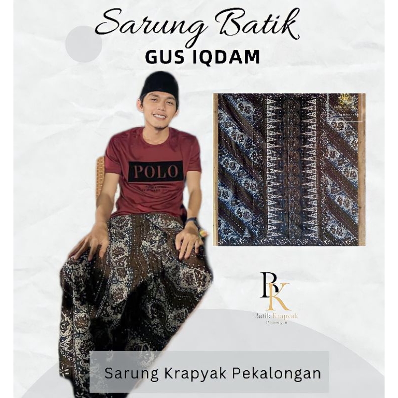 Gus IQDAM SARUNG TRADITIONAL NUSANTAR BATIK SARUNG GUS KATSAR SANTRI ...