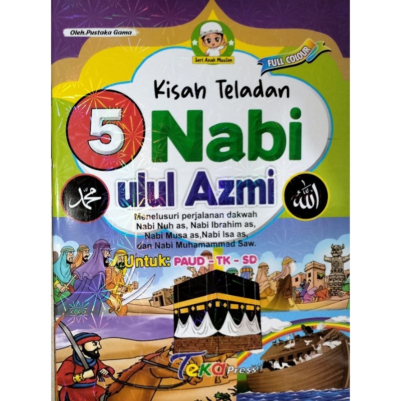 NABI เรื่องที่งดงามของ 5 Prophet Ulul Azmi ขนาดใหญ่ Full Color Teka ...