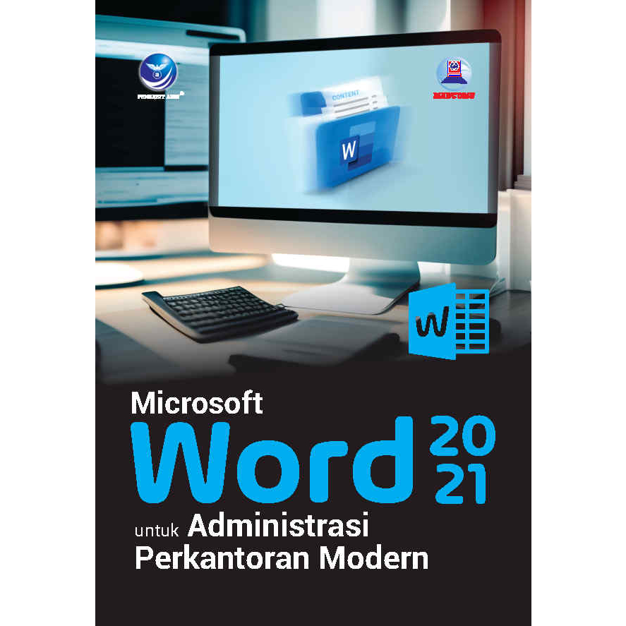 Microsoft Word 2021 สําหรับการบริหารออฟฟิศสมัยใหม่.ต้นฉบับต้นฉบับ ...