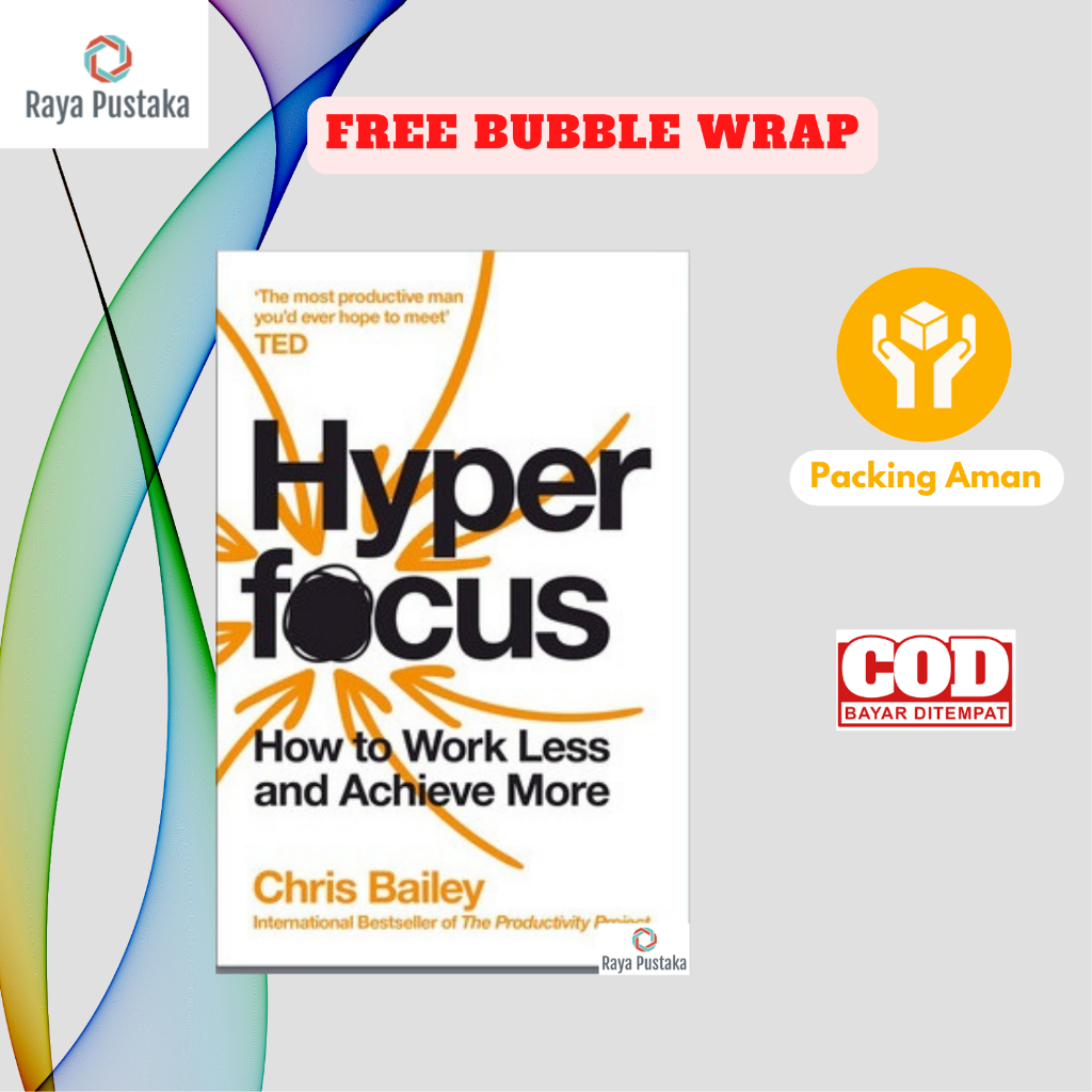 Hyper Focus: วิธีทํางานน้อยถึง Achieve More โดย Chris Bailey (อังกฤษ) | Shopee Thailand