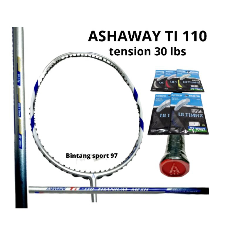 ไม้แบดมินตัน Ashaway ti 110 ตาข่ายไทเทเนียม | Shopee Thailand