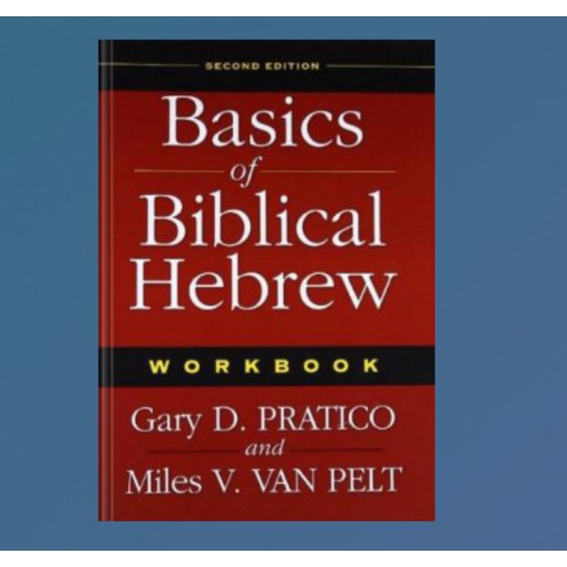 Basics of Biblical Hebrew: Workbook รุ่นที่ 2 | Shopee Thailand