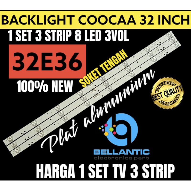 Coocaa LED TV BACKLIGHT 32 INCH 32E36 32E36T 32 INCH LED TV BACKLIGHT ...