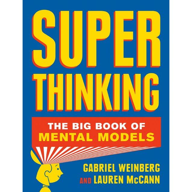 Super Thinking: โมเดลหนังสือ The Big Book of Mental Models | Shopee ...