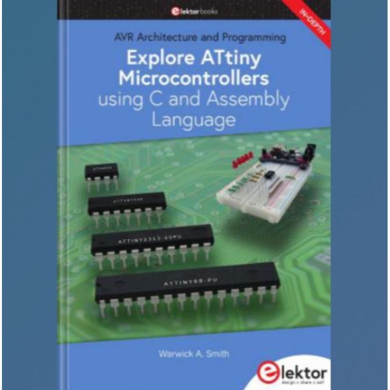 สํารวจหนังสือไมโครคอนโทรลเลอร์ ATtiny โดยใช้ C และภาษาประกอบ | Shopee ...