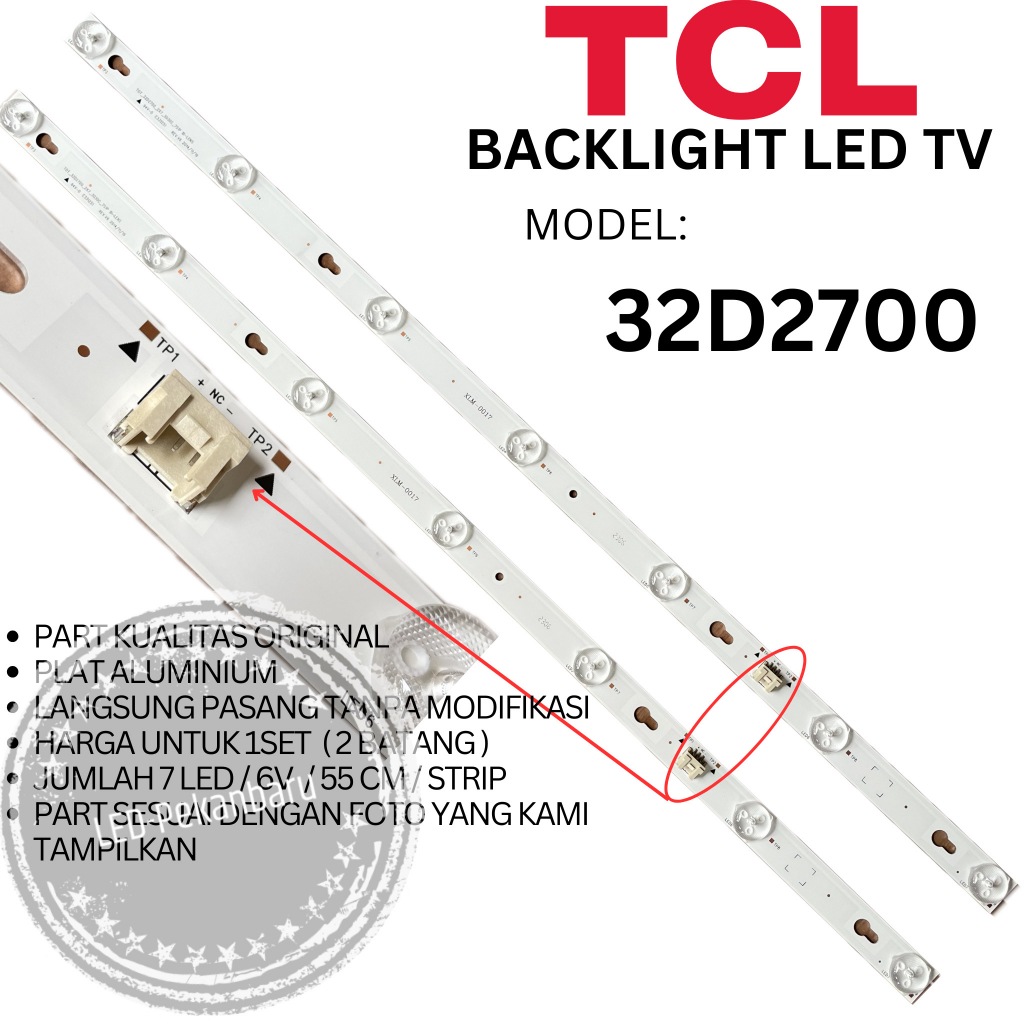 Tcl LED TV BACKLIGHT 32 INC 32D2700 L32D2700 BL โคมไฟ 7K 6V | Shopee ...
