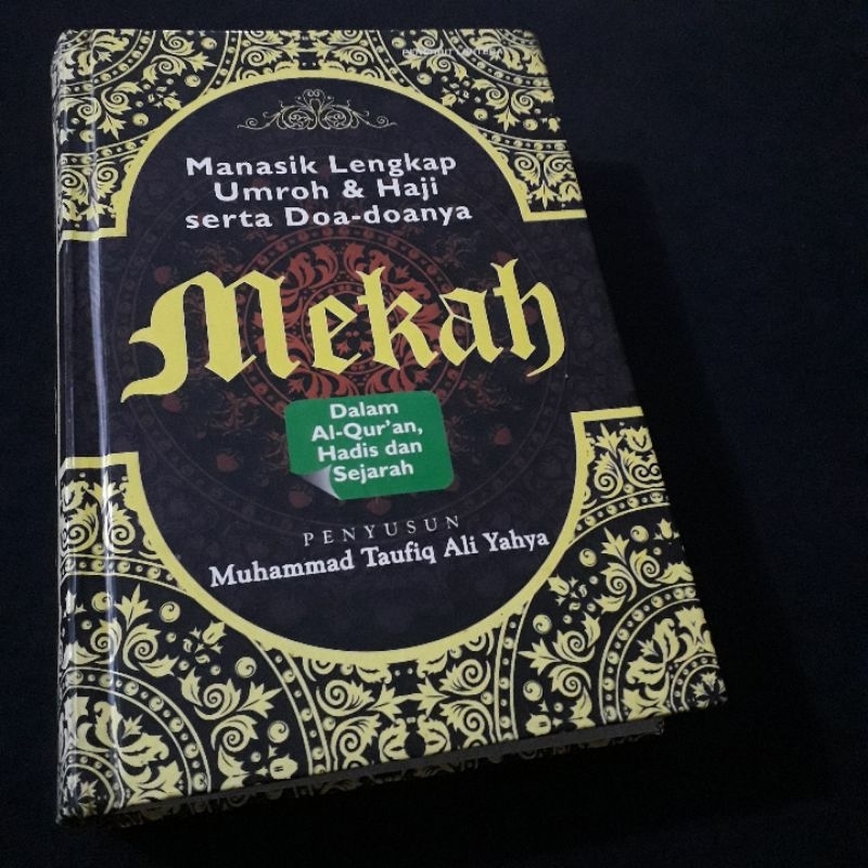 หนังสือ Mecca Umrah & Hajj Rituals And Prayer Prayers M TAUFIQ ALI YAHYA Book Of Hajj Umrah ...