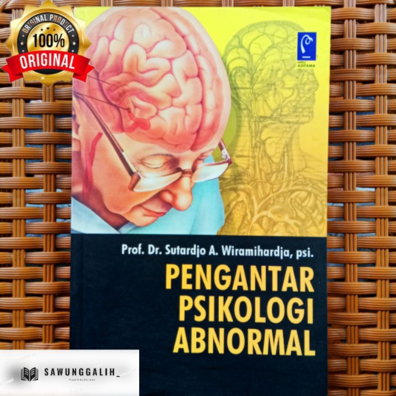จิตวิทยาเบื้องต้น - Sutardjo Wiramihardja (ต้นฉบับ) | Shopee Thailand