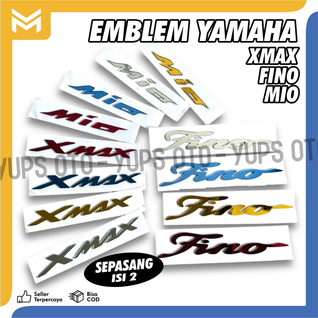 YAMAHA EMBLEM FINO XMAX MIO J MIO M3 MIO SMILE MIO SPORTY MIO Z MIO S ...