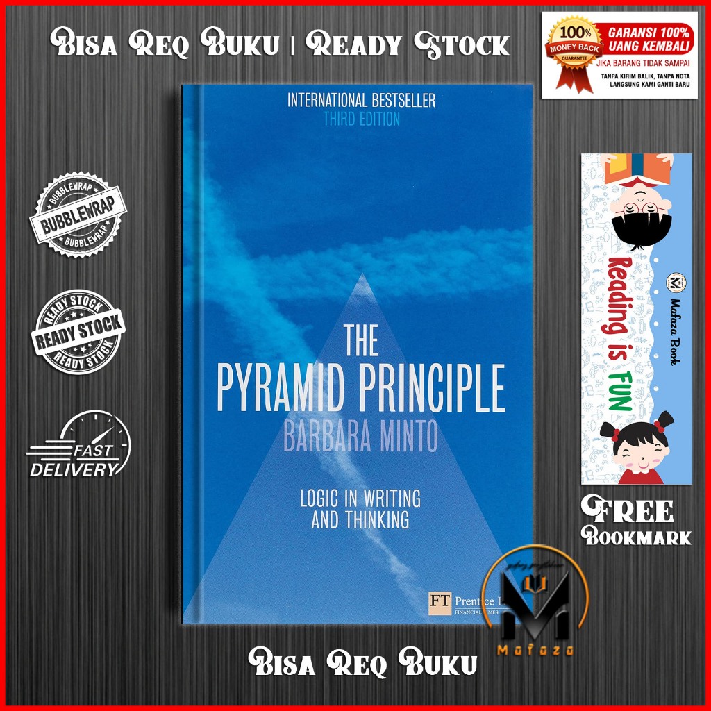 The Pyramid Principle Logic in Writing and Thinking โดย Barbara Minto ...