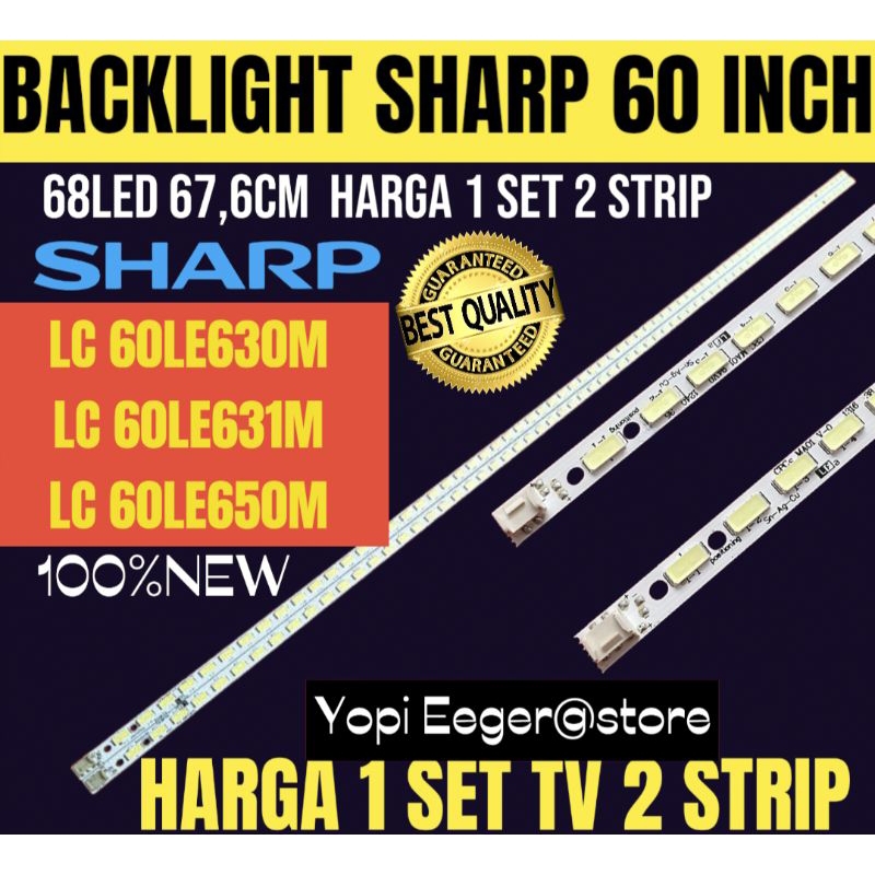 SHARP 60 INCH LED LCD TV BACKLIGHT LC-60LE630M-LC-LE631M- LC-60LE650M ...