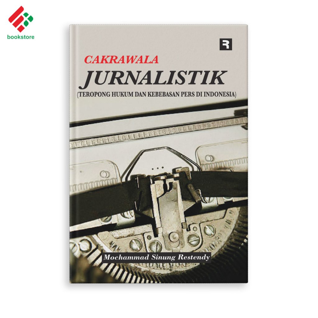 Journalism Chakrawala Book (กล้องส่องทางไกล และกดอิสระในอินโดนีเซีย ...