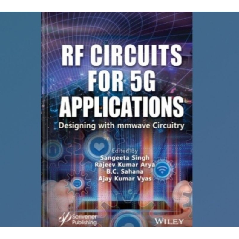 หนังสือ Rf Circuits สําหรับการใช้งาน 5G: การออกแบบด้วยวงจร mmWave | Shopee Thailand