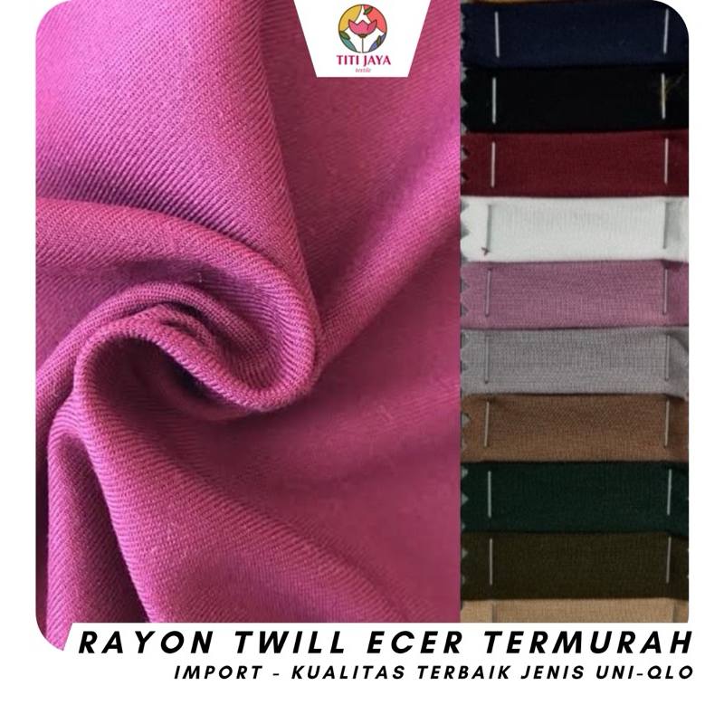 Katun Plain RAYON TWILL Fabric BY UNI-QLO / RAYON TWILL, DOESNS FUR ...
